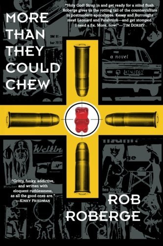 More Than They Could Chew by Rob Roberge | Goodreads
