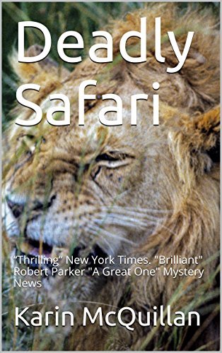 Deadly Safari (An African Wildlife Mystery, #1) by Karin McQuillan ...