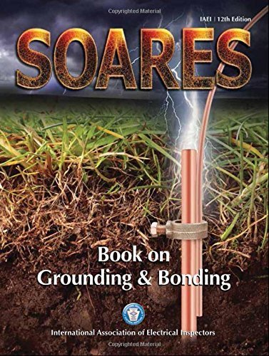 Soares Book on Grounding and Bonding, 2014-NEC by International ...