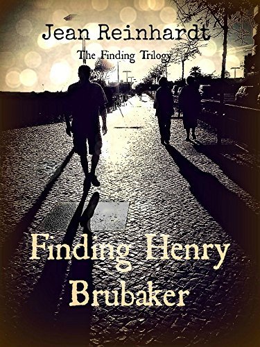 Finding Henry Brubaker (The Finding Trilogy Book 3) by Jean Reinhardt ...