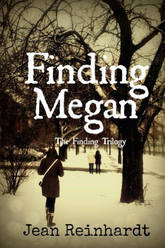 Finding Megan (The Finding Trilogy Book 2) by Jean Reinhardt | Goodreads