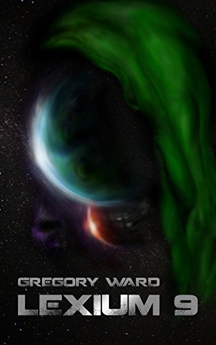 Lexium 9 by Gregory Ward | Goodreads