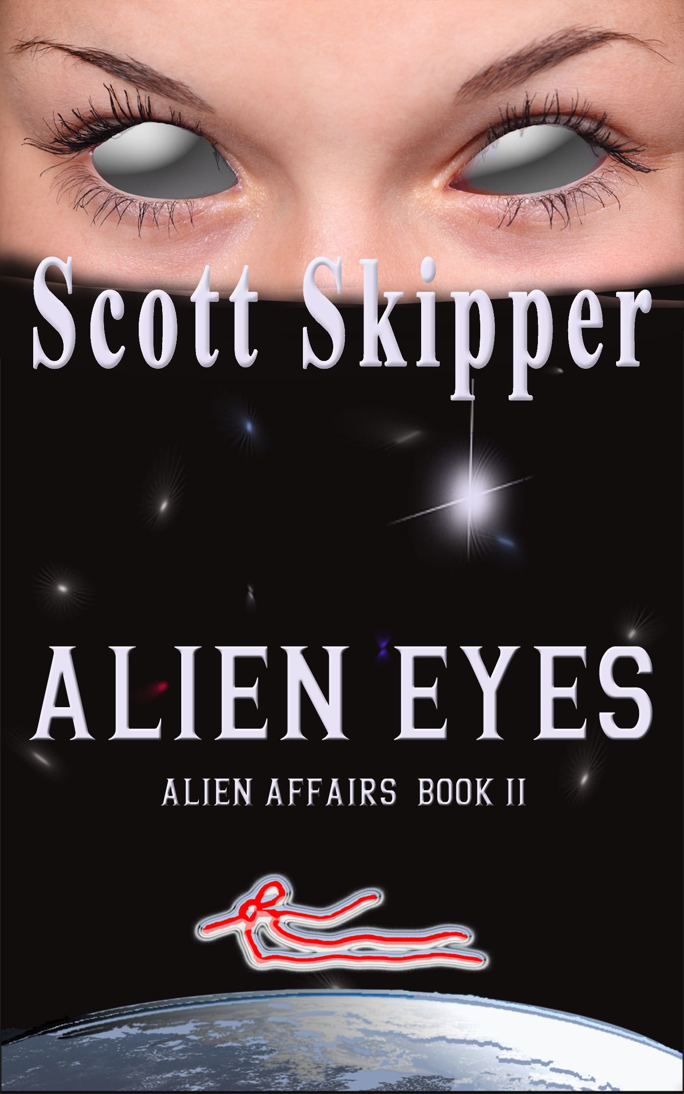 Alien Eyes by Scott Skipper | Goodreads