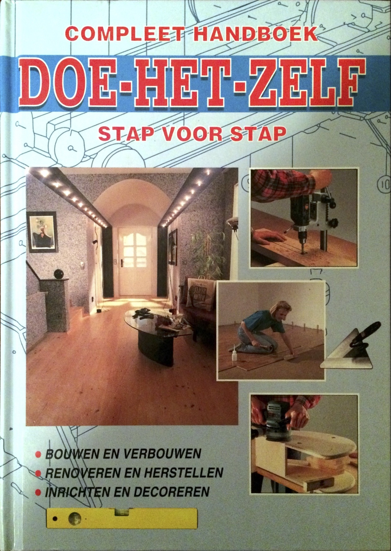 Compleet Handboek Doe-Het-Zelf stap voor stap by Peter Halfar | Goodreads