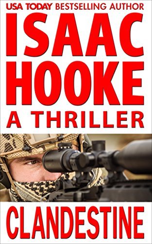 Clandestine (Ethan Galaal #1) by Isaac Hooke | Goodreads