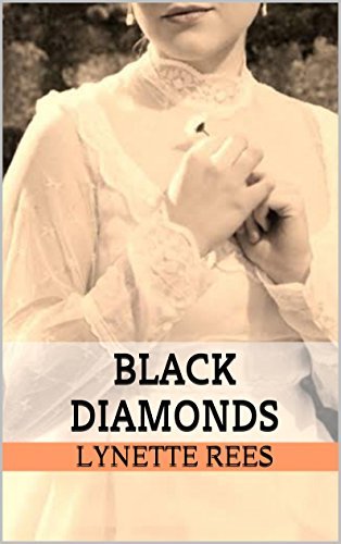 Black Diamonds (Seasons of Change #1) by Lynette Rees | Goodreads