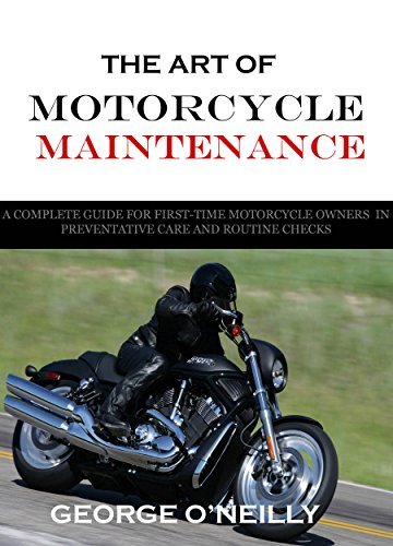 The Art of Motorcycle Maintenance: A Complete Guide For First-Time ...