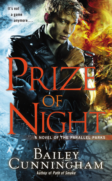 Prize of Night (Parallel Parks, #3) by Bailey Cunningham | Goodreads