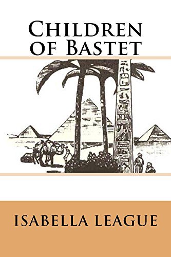Children of Bastet by Isabella League | Goodreads