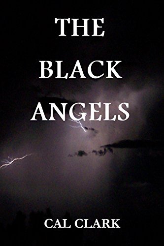 The Black Angels by Cal Clark | Goodreads