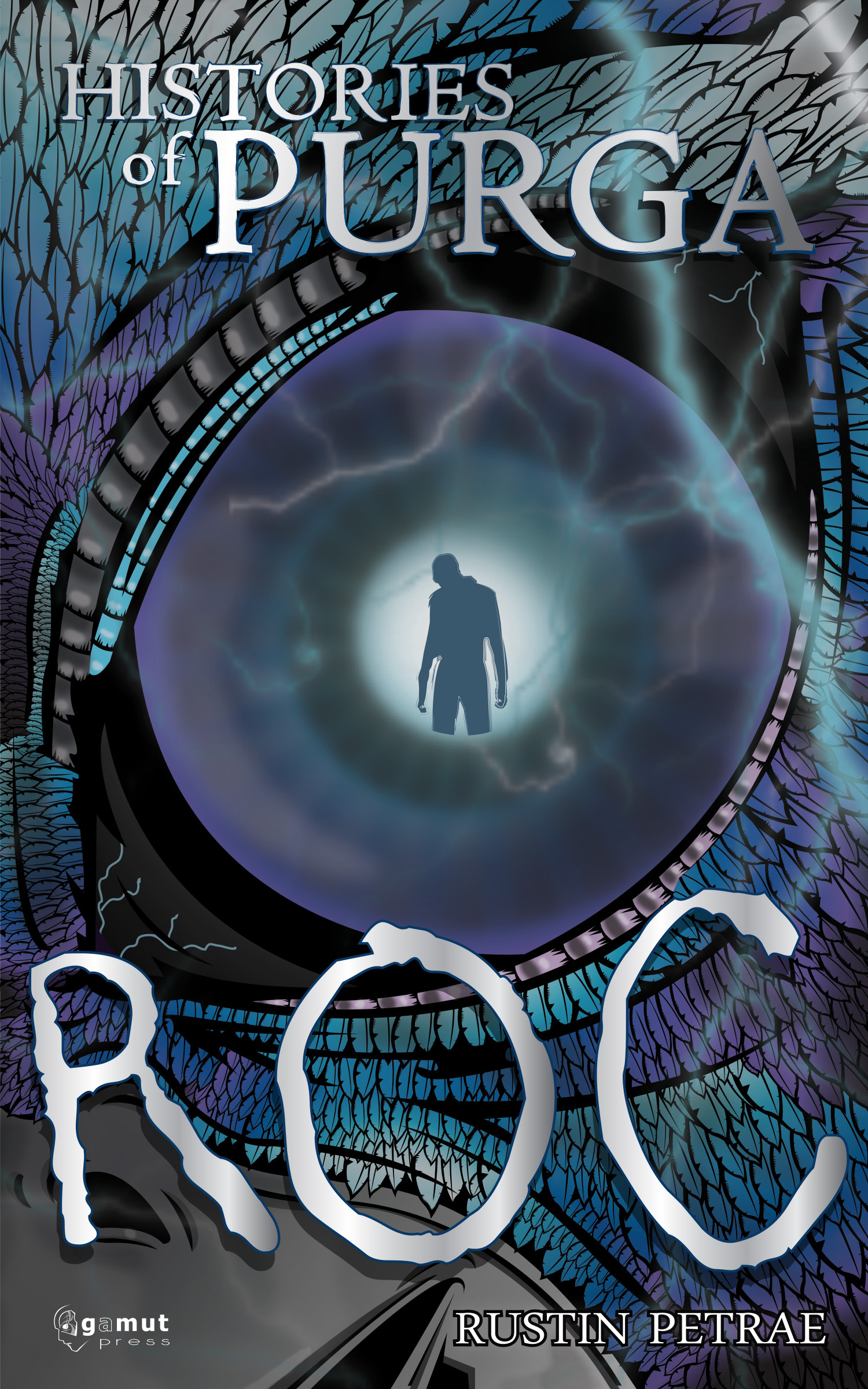 Roc (Histories of Purga #2) by Rustin Petrae | Goodreads