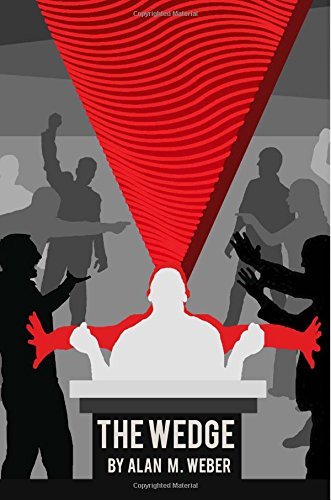 The Wedge by Alan M. Weber | Goodreads