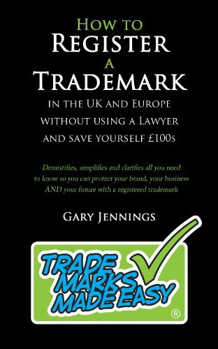 How to Register a Trademark in the UK and Europe Without Using a Lawyer ...