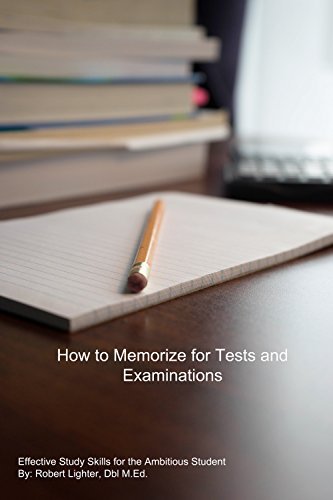 How to Memorize for Tests and Examinations: Effective Study Skills for ...