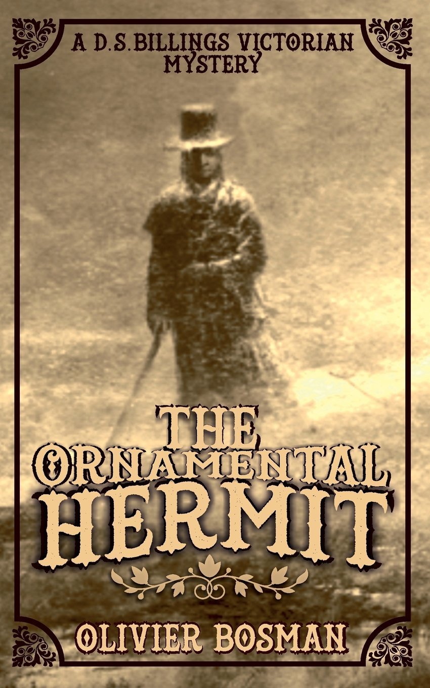 The Ornamental Hermit by Olivier Bosman | Goodreads