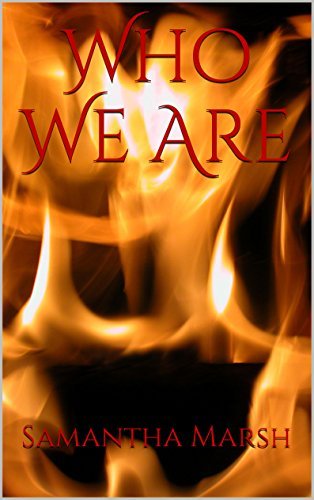 Who We Are by Samantha Marsh | Goodreads