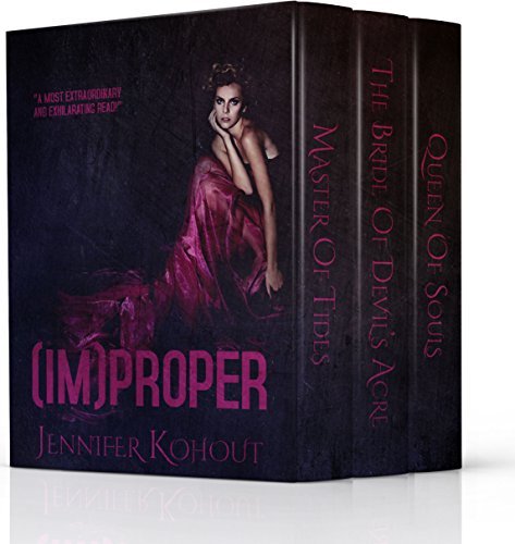 (IM)PROPER: Women Of Romance Box Set by Jennifer Kohout | Goodreads