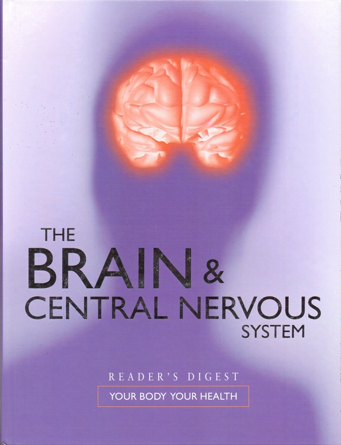 The Brain and Central Nervous System by Various | Goodreads