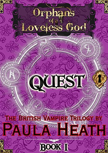 Quest: The British Vampire Series by Paula Heath | Goodreads