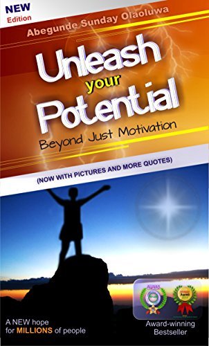 Unleash Your Potential by Abegunde Sunday Olaoluwa | Goodreads