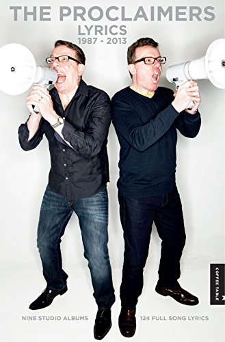 The Proclaimers Lyrics: 1987 - 2013 Nine Studio Albums, 124 Full Song ...