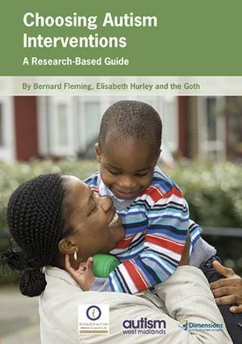 Choosing Autism Interventions by Elisabeth Hurley | Goodreads