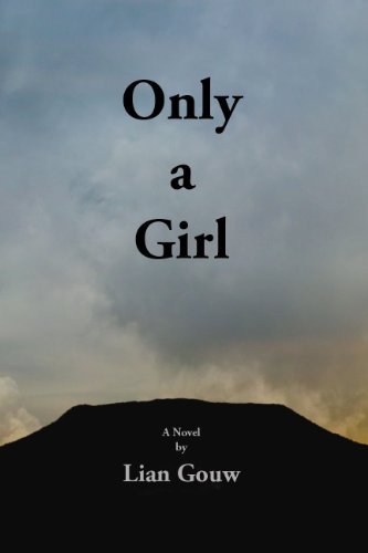 Only a Girl by Lian Gouw | Goodreads