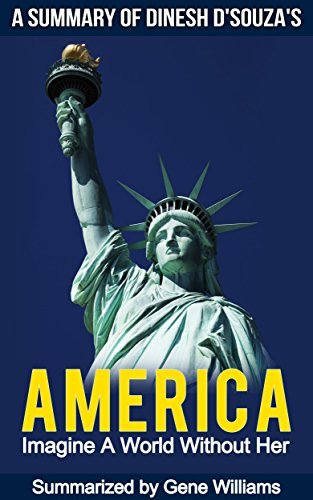Summary: America, Imagine A World Without Her by Gene Williams | Goodreads