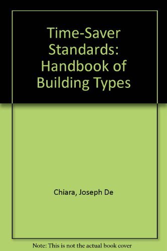 Time-Saver Standards for Building Types by de chiara | Goodreads