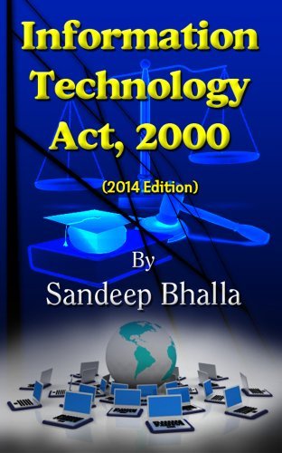 Commentary on Information Technology Act, 2000 by Sandeep Bhalla ...