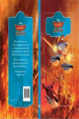 Disney Planes Fire & Rescue: The Story of the Film by Walt Disney ...