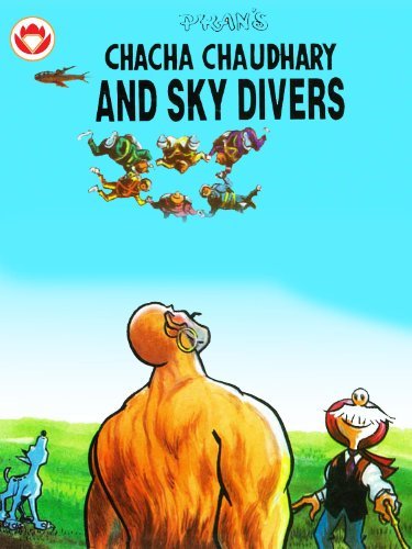 Chacha Chaudhary Sky Divers by Pran Kumar Sharma | Goodreads