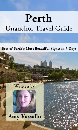 Perth Travel Guide (Unanchor) - Best of Perth's Most Beautiful Sights ...