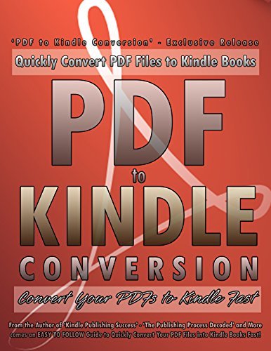 PDF to Kindle Conversion: Convert PDF Files to Kindle Books Fast by KDP ...