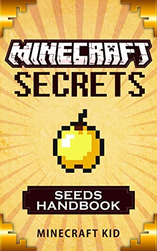 MINECRAFT: Seeds Handbook Edition: 25 Incredible Seeds You May Have ...