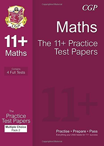 11+ Maths Practice Papers: Multiple Choice - Pack 2 by CGP Books ...