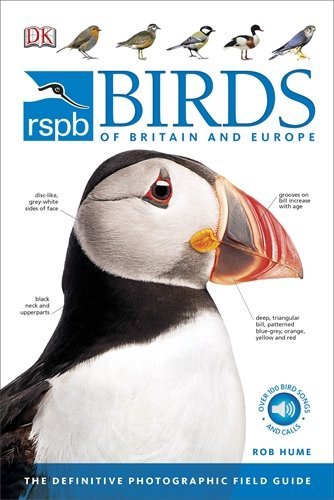 RSPB Birds of Britain and Europe: The Definitive Photographic Field ...