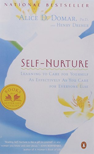 Self-Nurture: Learning to Care for Yourself as Effectively as You Care ...