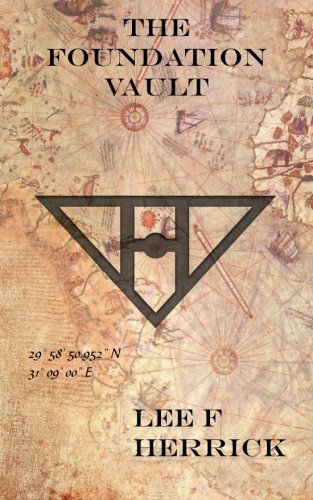 The Foundation Vault by Francis Herrick | Goodreads