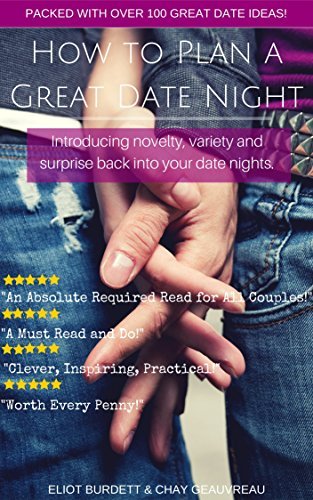 How to Plan a Great Date Night: Introducing novelty, variety and ...