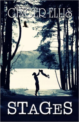 Stages by Ginger Ellis | Goodreads