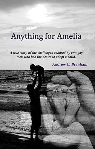 Anything For Amelia by Andrew C. Branham | Goodreads