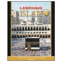 Learning Islam Textbook: Level 1 (6th Grade) by Nabil Sadoun | Goodreads