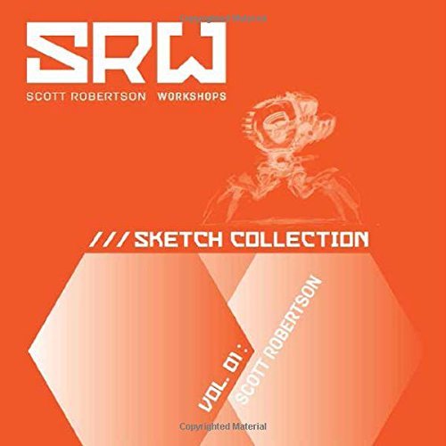 SRW Sketch Collection: Vol. 01: Scott Robertson by Scott Robertson ...