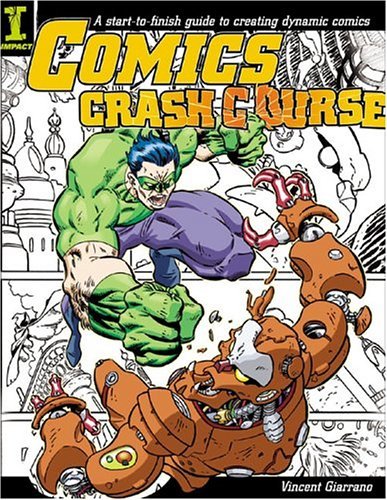 Comics Crash Course by Vincent Giarrano | Goodreads