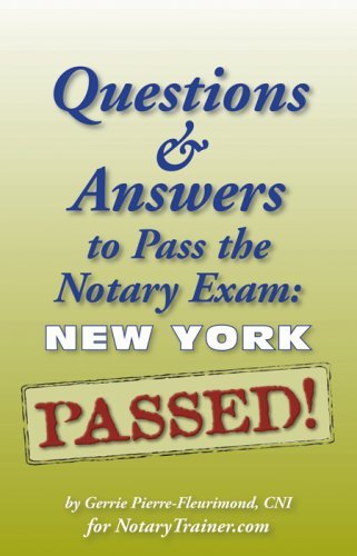 Questions & Answers to Pass the Notary Exam: New York by NotaryTrainer ...