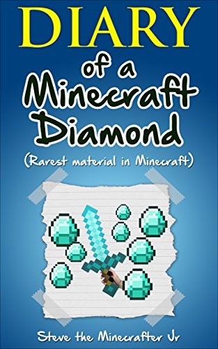 Minecraft: Diary of a Minecraft Diamond (Rarest material in Minecraft ...