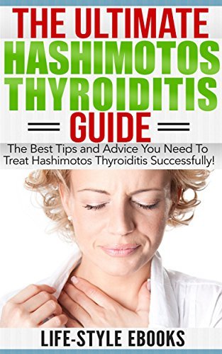 The Ultimate Hashimotos Thyroiditis Guide: The Best Tips and Advice You ...