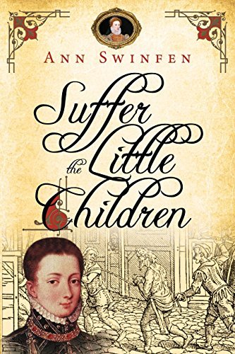 Suffer the Little Children by Ann Swinfen | Goodreads