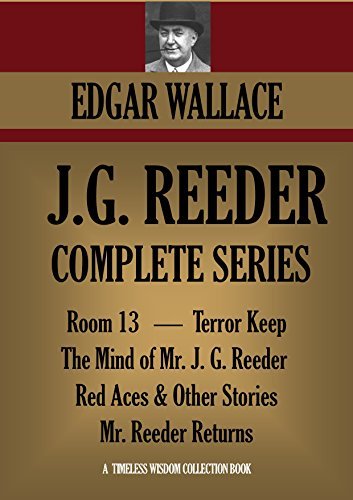 J.G. REEDER COMPLETE SERIES: Room 13, The Mind of Mr. J. G. Reeder ...